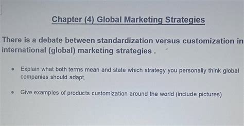 There Is A Debate Between Standardization Versus