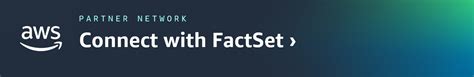 3 simple ways to use factset s financial data in aws workflows aws