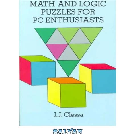 خرید و قیمت دانلود کتاب Math And Logic Puzzles For Pc Enthusiasts ا
