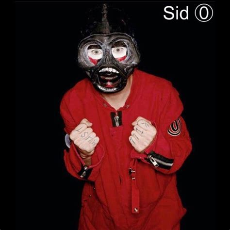 𝘚𝘐𝘋 𝘞𝘐𝘓𝘚𝘖𝘕 Sid Wilson Slipknot Wilson Meme