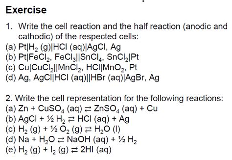 Solved Exercise1write The Cell Reaction And The Half