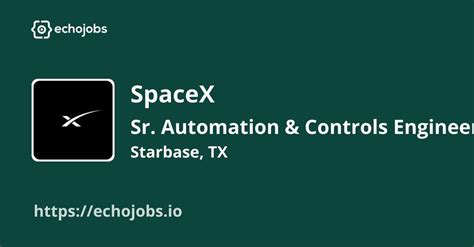 Hiring Sr Automation And Controls Engineer Starship Usd 130k 175k Starbase Tx C Net
