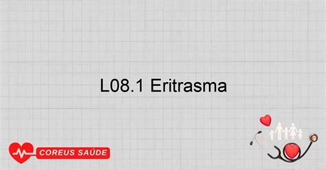 L08 1 Eritrasma Causas Sintomas E Tratamento