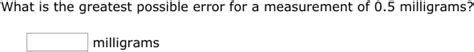 ixl greatest possible error class x maths practice