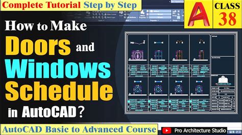 How To Make Doors And Windows Schedules In Autocad Class 38 Urdu