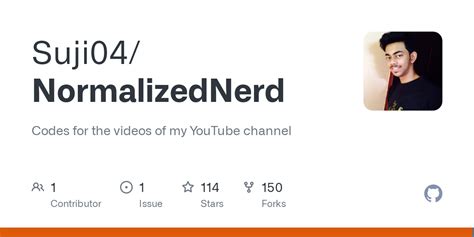 Github Suji Normalizednerd Codes For The Videos Of My Youtube Channel