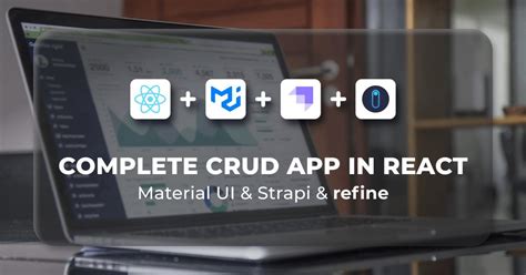 building a crud app with material ui and strapi r materialdesign
