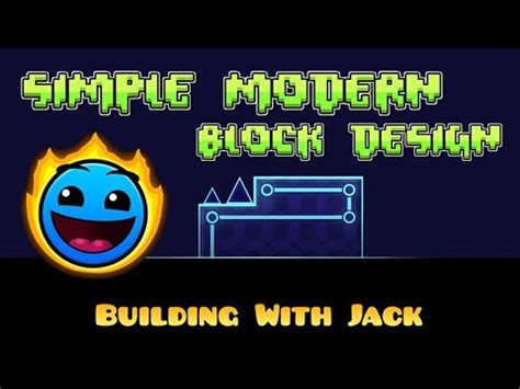 Easy Modern Block Design Tutorial How To In Geometry Dash Building With Jack YouTube