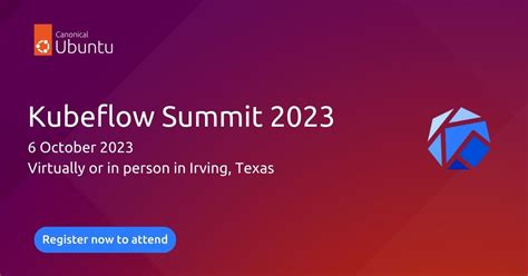 Learn About All Things Kubeflow At Kubeflow Summit 2023 Ubuntu