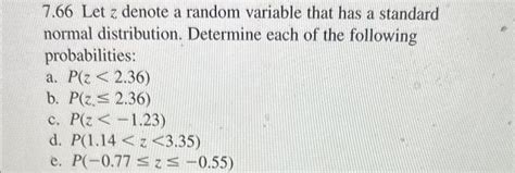 solved 7 66 let z denote a random variable that has a