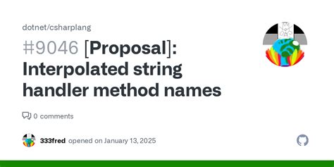 Proposal Interpolated String Handler Method Names · Issue 9046