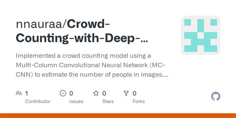 Github Nnauraacrowd Counting With Deep Learning Using Multi Column