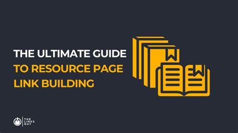 The Ultimate Guide To Resource Page Link Building In 2025 The Links Guy