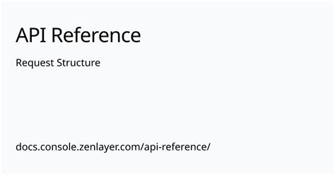 Request Structure Api References