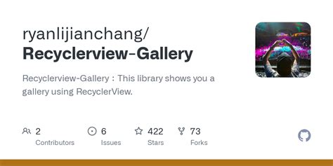 Github Ryanlijianchang Recyclerview Gallery Recyclerview Gallerythis Library Shows You A