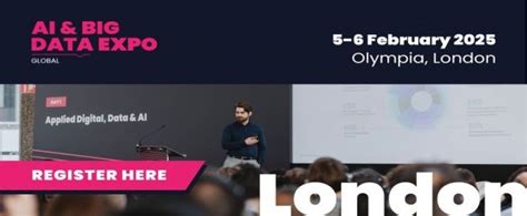 Ai And Big Data Expo Global 2025 Feb 2025 London United Kingdom
