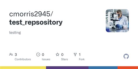 Github Cmorris2945testrepsository Testing