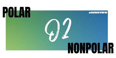 Is O2 Polar Or Nonpolar Guidechem Medium