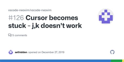 Cursor Becomes Stuck Jk Doesnt Work · Issue 126 · Vscode Neovimvscode Neovim · Github