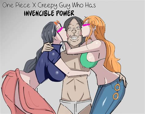 One Piece X Creepy Guy Who Has Invincible Power By Ekaki Gaikokujin