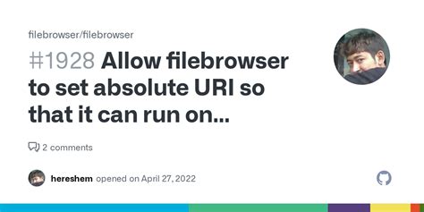 Allow Filebrowser To Set Absolute Uri So That It Can Run On