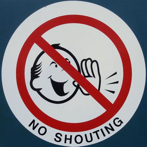 No Shouting Sign