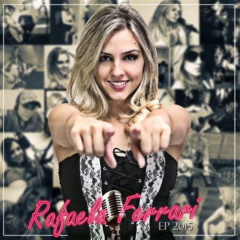 Rafaela Ferrari Ep 2015 Rafaela Ferrari