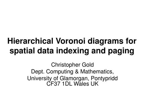 ppt hierarchical voronoi diagrams for spatial data indexing and