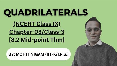 Chapter 08 [quadrilaterals] Class 3 Mid Point Theorem Youtube