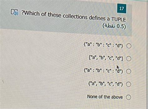 solved 17 which of these collections defines a tuple äbä