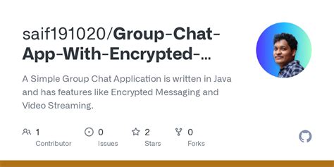 Github Saif191020group Chat App With Encrypted Messaging And Video Streaming A Simple Group