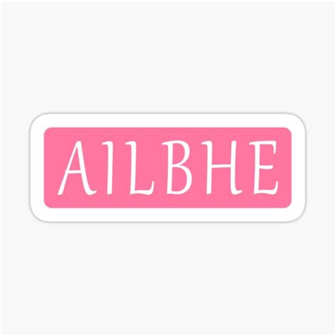 Ailbhe Name Sticker For Sale By Jeallan Redbubble