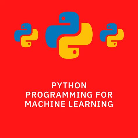 python programming for machine learning 2022 yessiey