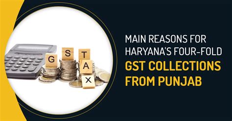 Why Haryana Gst Collection Very High From Punjab Check Facts
