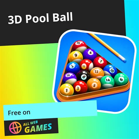 3d Pool Ball Play Online For Free On Allwebgames