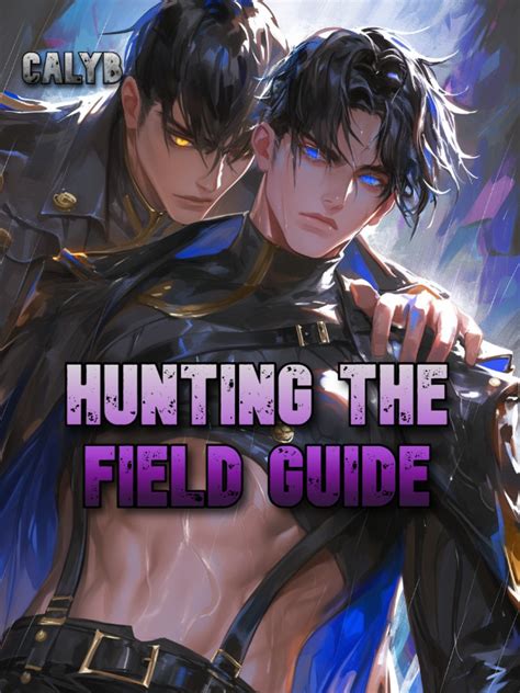 Bl Hunting The Field Guide Chapter 8 Dont Test A C Class Free Web Novel