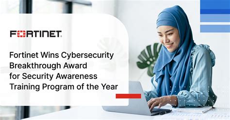 Erik Sinclair On Linkedin Fortinet Wins Cybersecurity Breakthrough Award For Security Awareness…