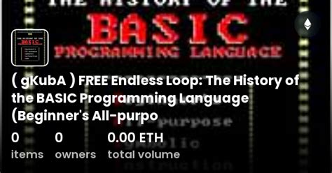 Gkuba Free Endless Loop The History Of The Basic Programming