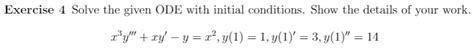 solved exercise 4 solve the given ode with initial