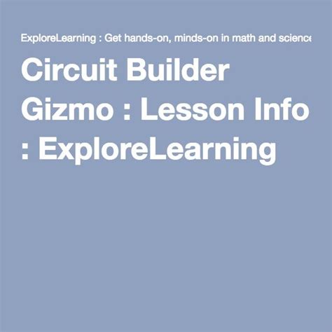 Circuit Builder Gizmo Lesson Info Explorelearning Lesson 4th Grade Science Interactive