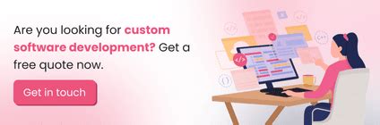 Custom Software Development Guide Benefits Best Practices