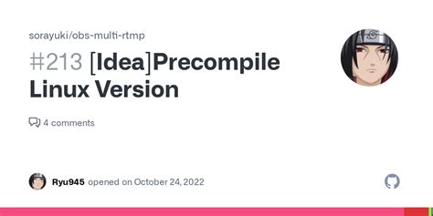 Idea Precompile Linux Version · Issue 213 · Sorayukiobs Multi Rtmp · Github