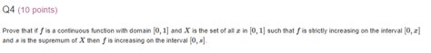 solved q4 10 points prove that if f is a continuous