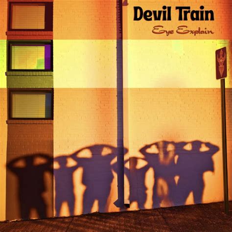Eye Explain Devil Train