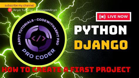 how to create django project in python youtube