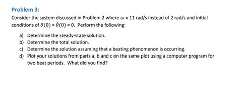Problem Consider The System Discussed In Problem Chegg