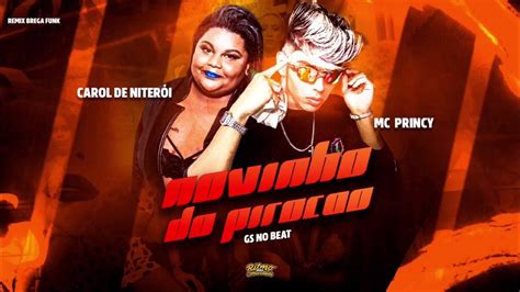 Mc Princy Feat Mc Carol De NiterÓi Novinho Do PirocÃo Pica De