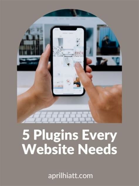 the 5 types of plugins every wordpress website should have april hiatt