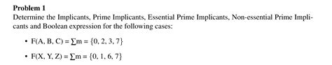 Solved Problem Determine The Implicants Prime Implicants Chegg