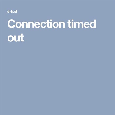 Connection Timed Out Time Out Connection Resources